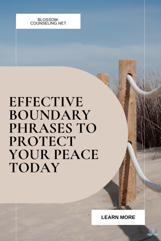 Effective Boundary Phrases: Protect Your Peace Today